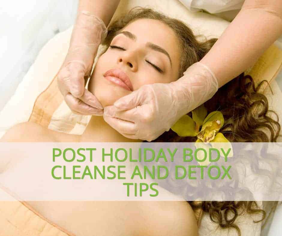 Post-Holiday Tips for a Whole Body Cleanse and Detox - The Bodywise Clinic