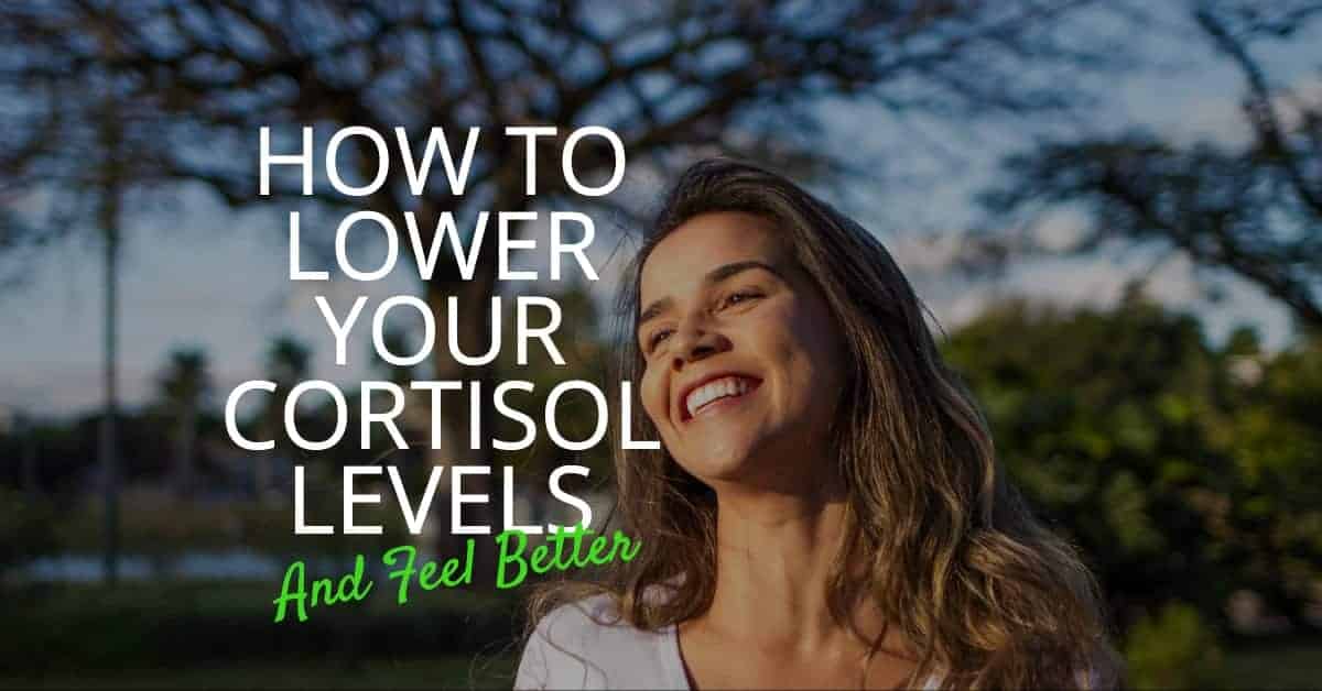 How To Naturally Lower Your Cortisol Levels - The Bodywise Clinic
